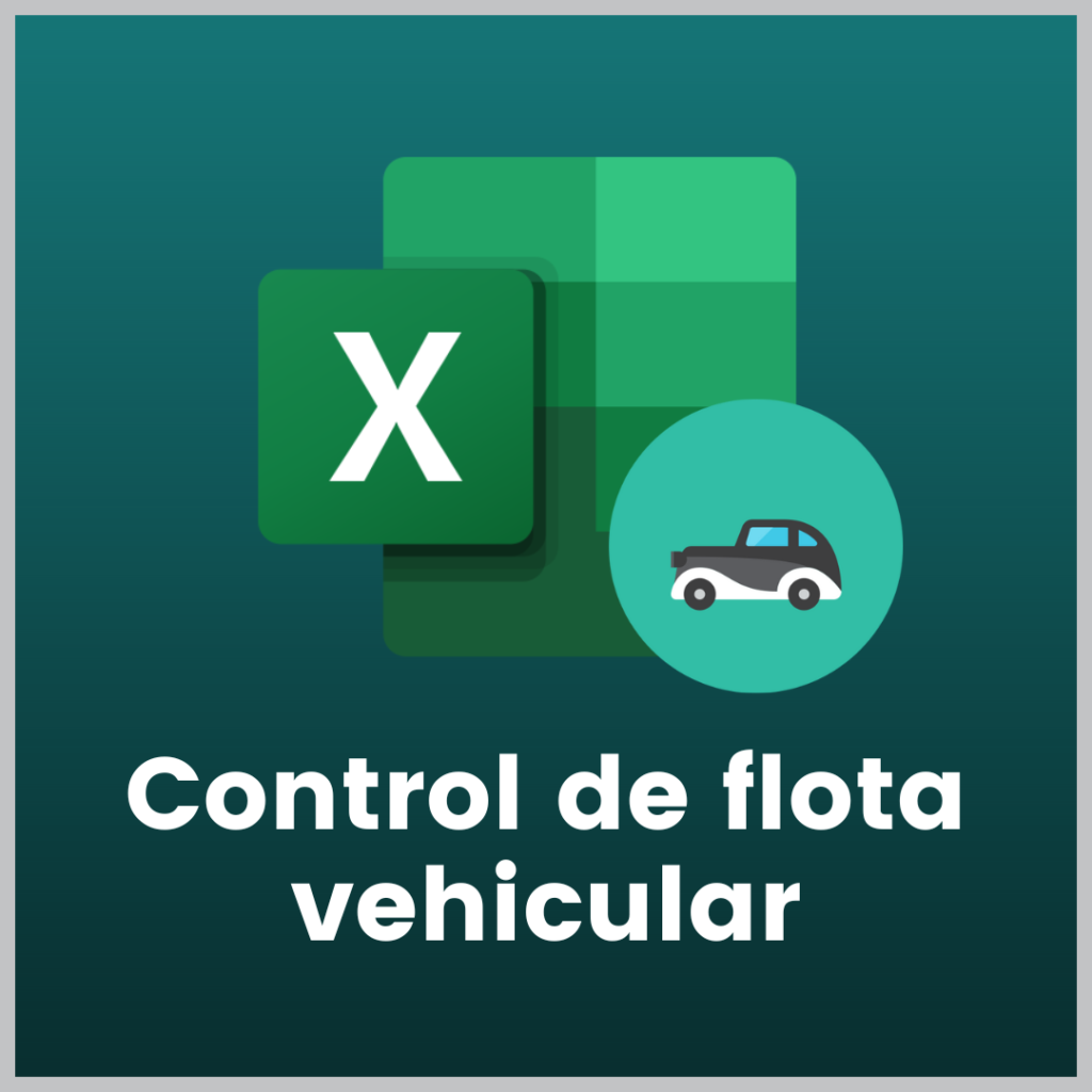 Control de flota vehicular – Excel a tu medida